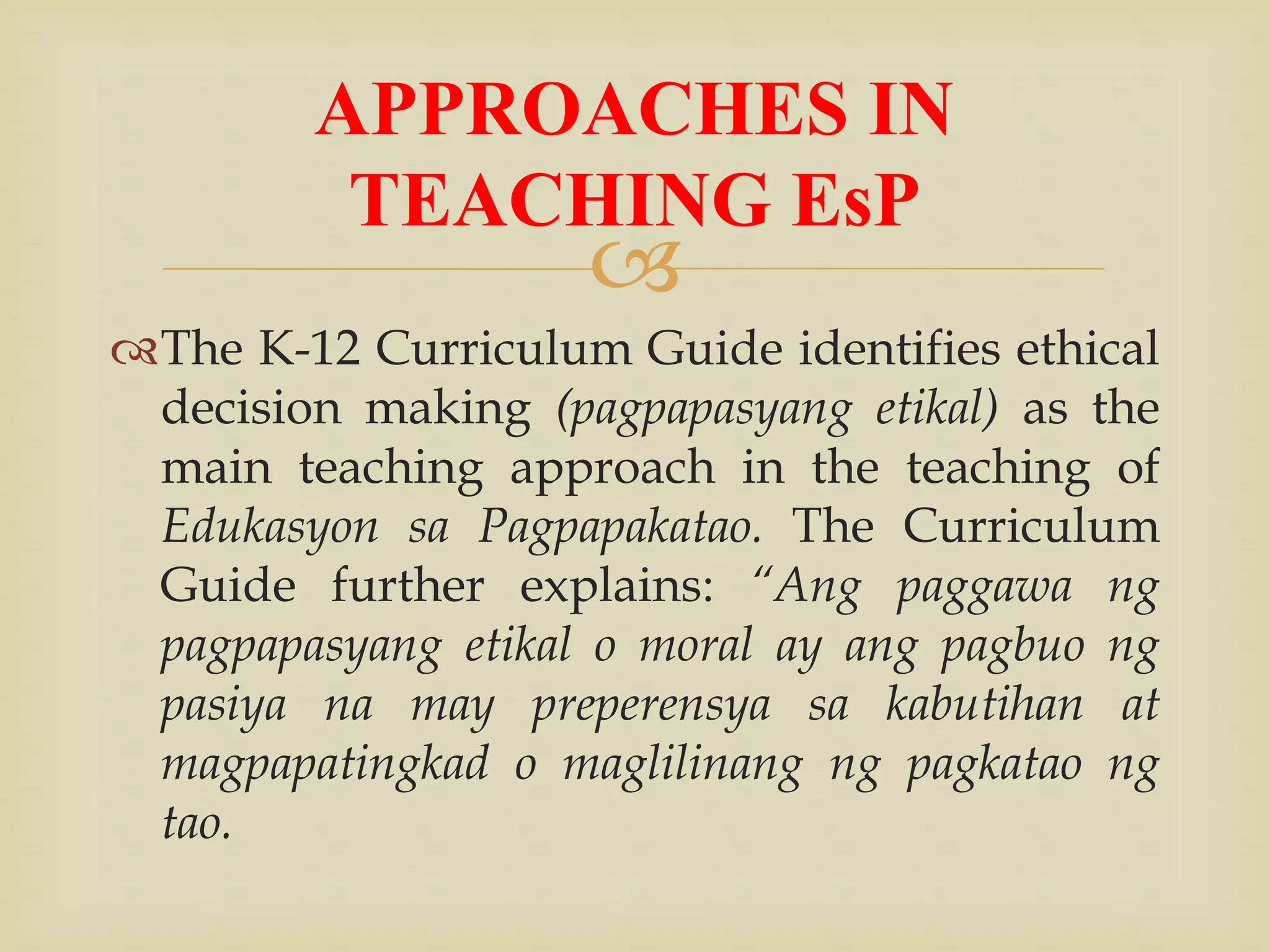 Approaches, methods and_techniques_in_edukasyon_sa[1] | PPTX