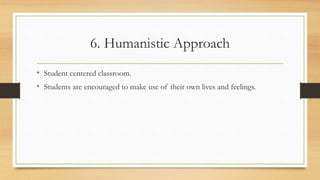 The Practice of Language Teaching:Approaches, Methods, Procedures ...