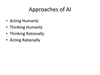 Approaches of AI.pptx | Technology Industry | Industries