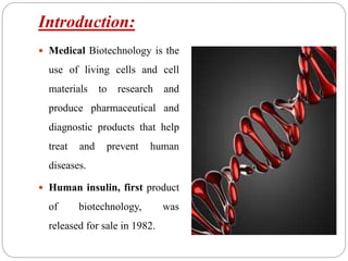 Approaches of biotechnology in medical | PPTX