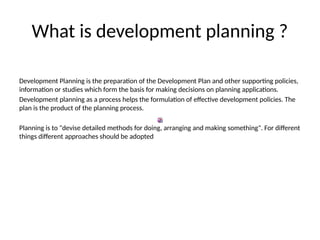 Approaches of Development planning .pptx