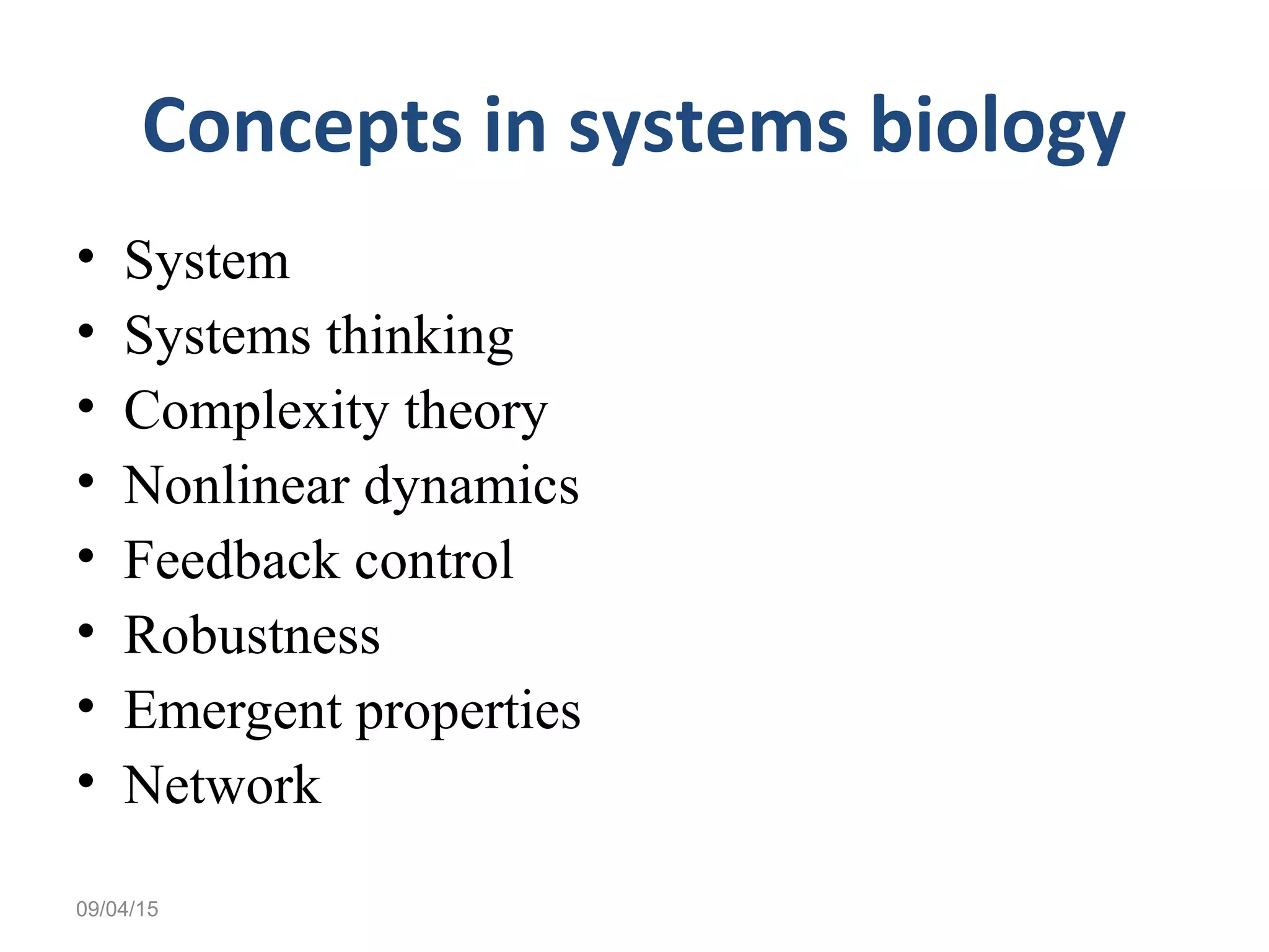 Systems biology & Approaches of genomics and proteomics | PPT | Biological Sciences | Science