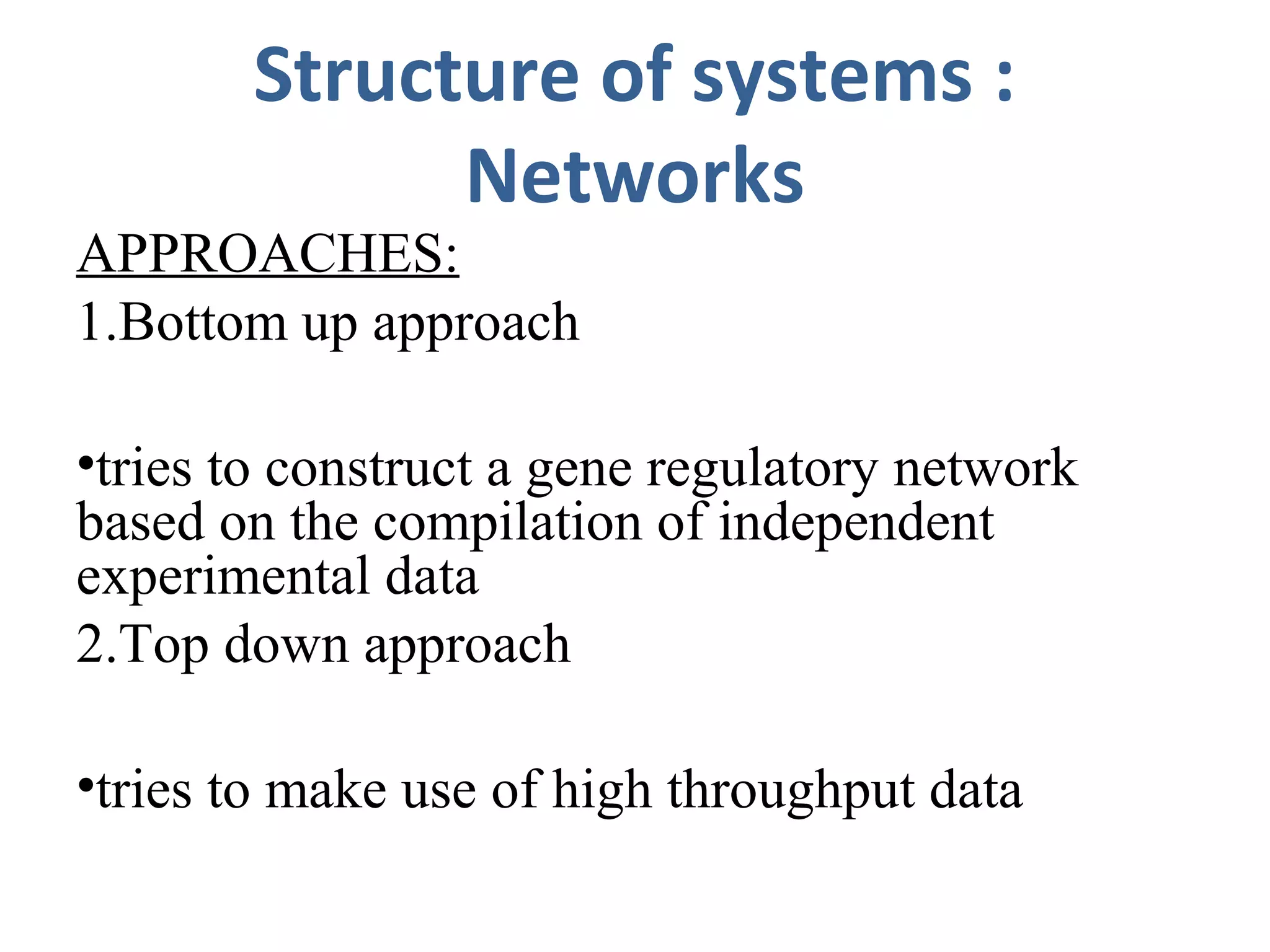Systems biology & Approaches of genomics and proteomics | PPT | Biological Sciences | Science