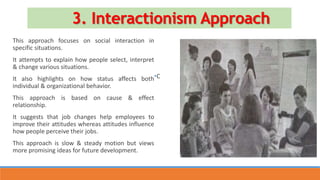 Approaches of organizational_behavior | PPTX