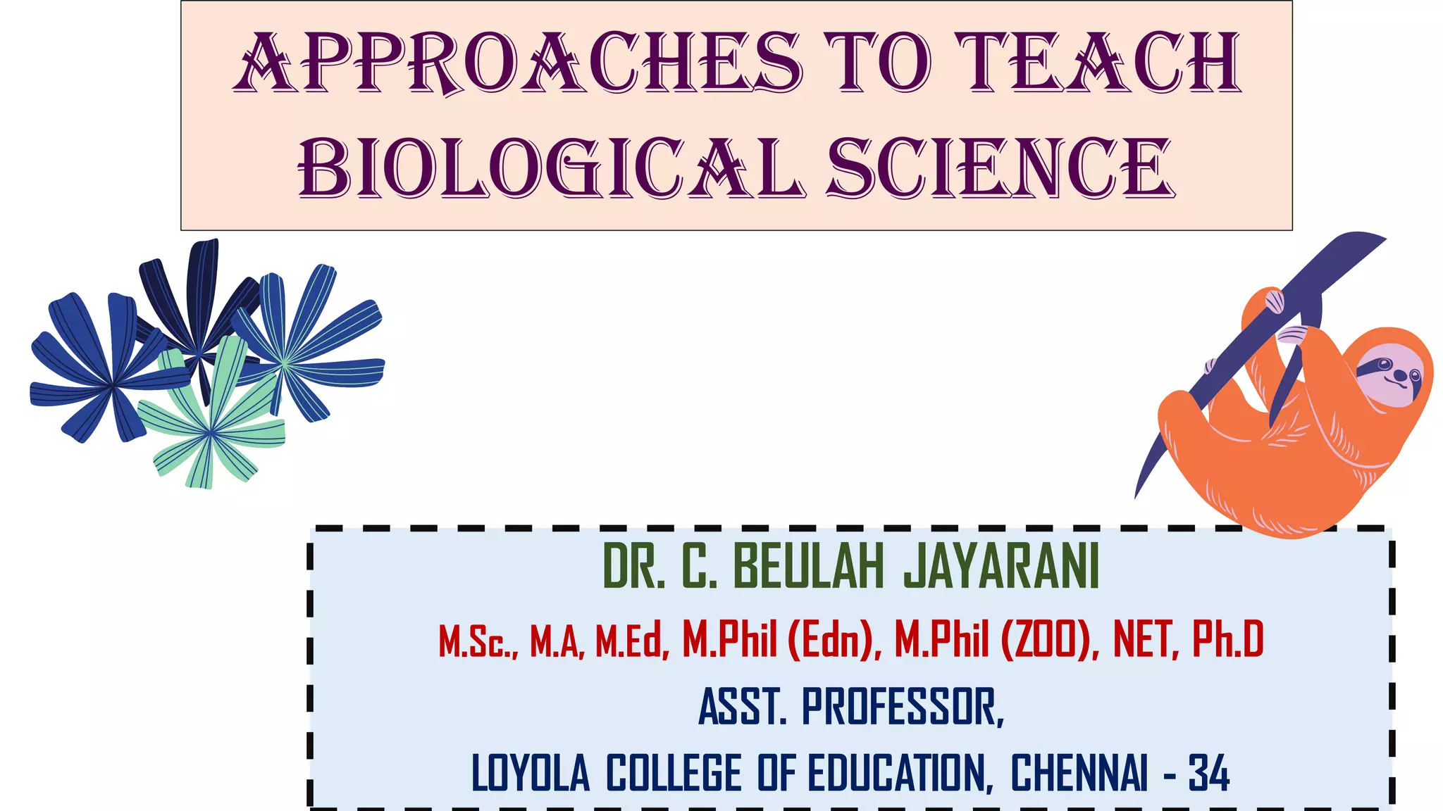APPROACHES OF TEACHING BIOLOGICAL SCIENCE.pdf | Primary Education ...