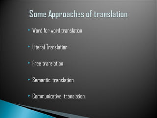 Approaches of translation | PPT