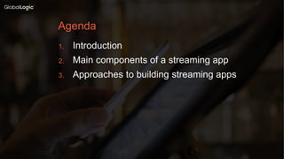 Approaches to Building Media Streaming Applications | PPT