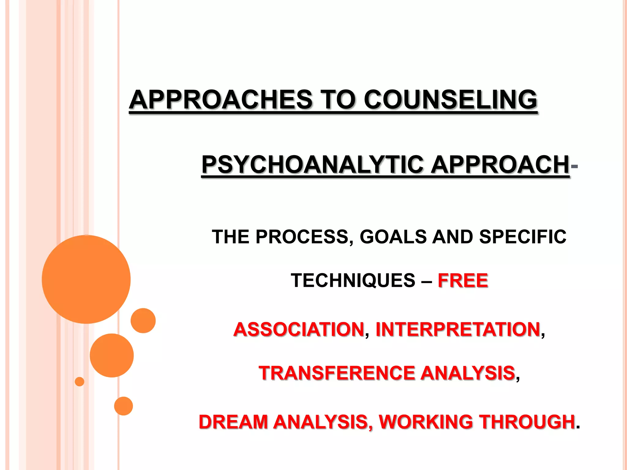 Approaches to counseling | PPTX