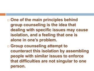 GOALS,FUNCTIONS AND DEFINITIONS OF GROUP GUIDANCE,GROUP COUNSELLING AND ...