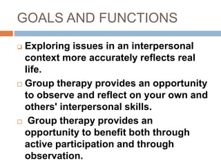 GOALS,FUNCTIONS AND DEFINITIONS OF GROUP GUIDANCE,GROUP COUNSELLING AND ...