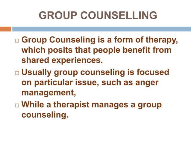 GOALS,FUNCTIONS AND DEFINITIONS OF GROUP GUIDANCE,GROUP COUNSELLING AND ...