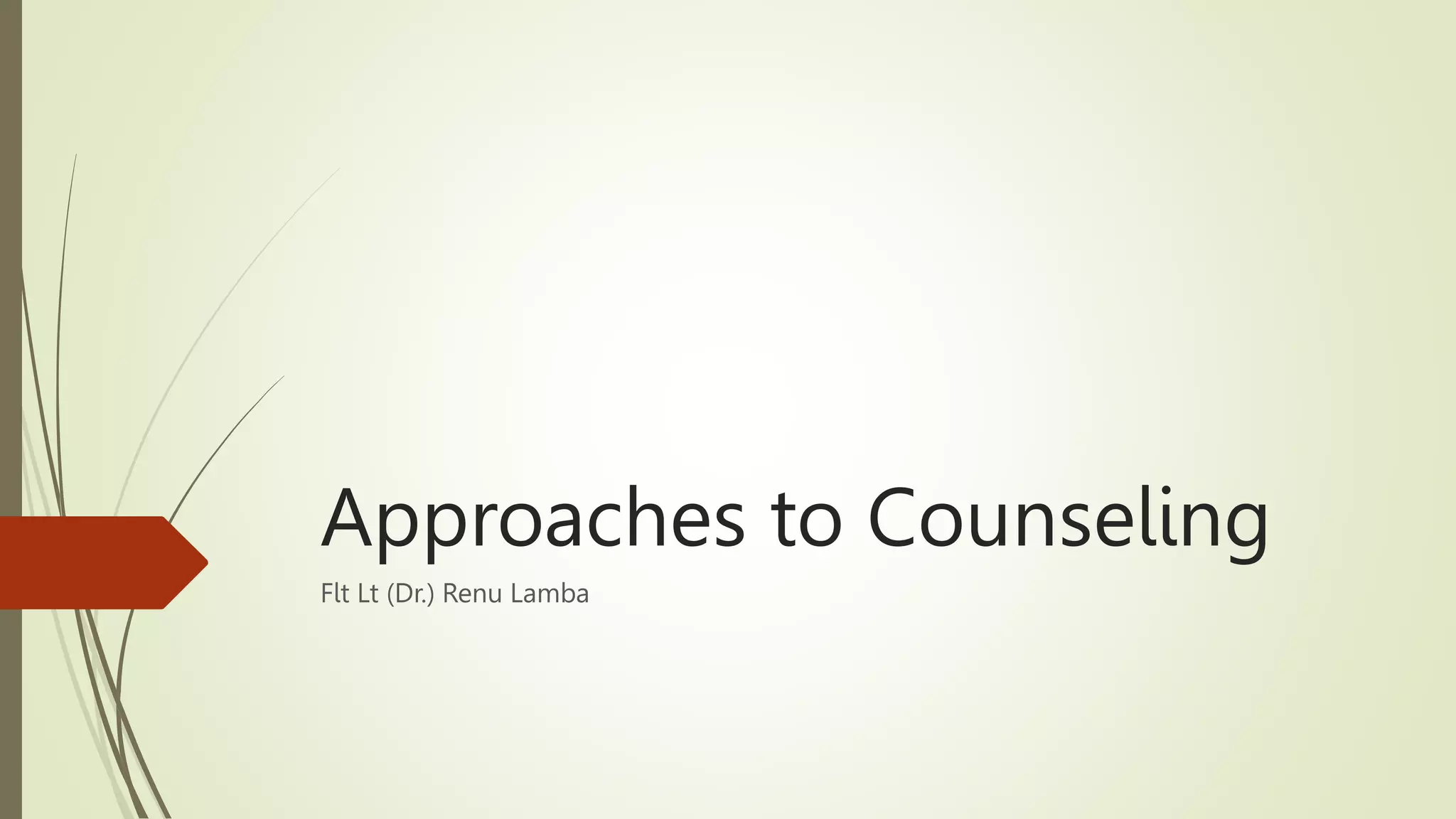 Approaches to Counseling.pptx