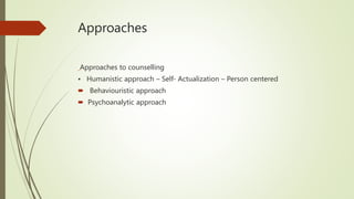 Approaches to Counseling.pptx