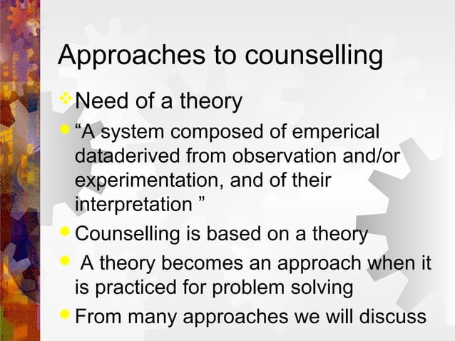 Approaches to counselling | PPT | Mental Health | Diseases and Conditions