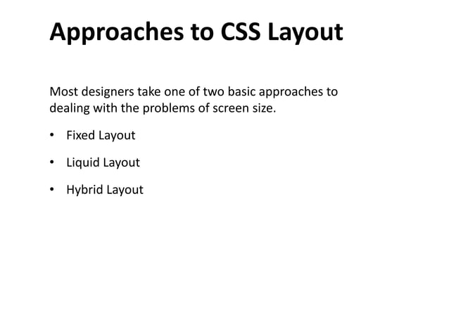 Approaches to CSS Layout | PPTX | Web Design and HTML | Internet