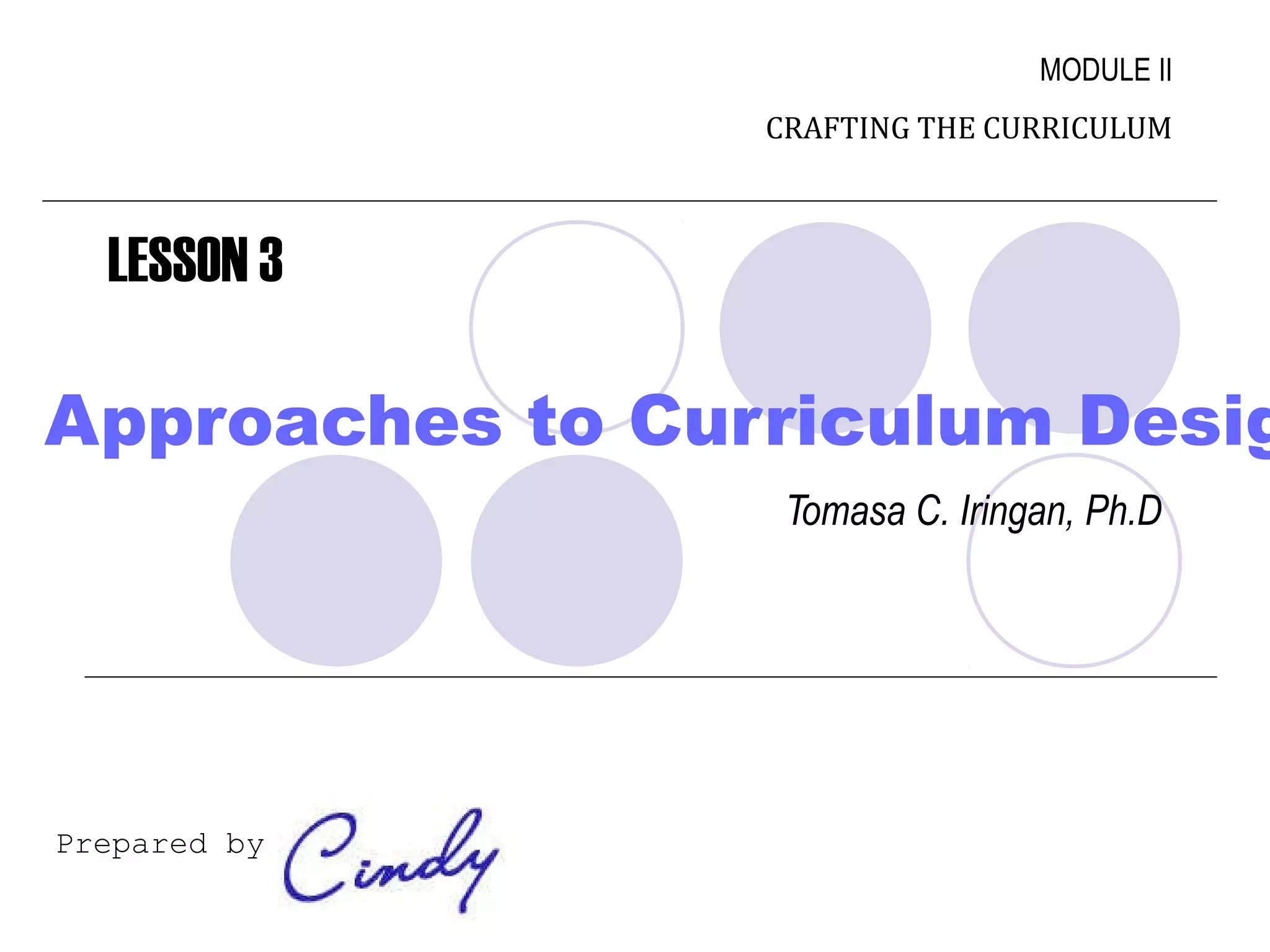 Approaches to curriculum design | PPT