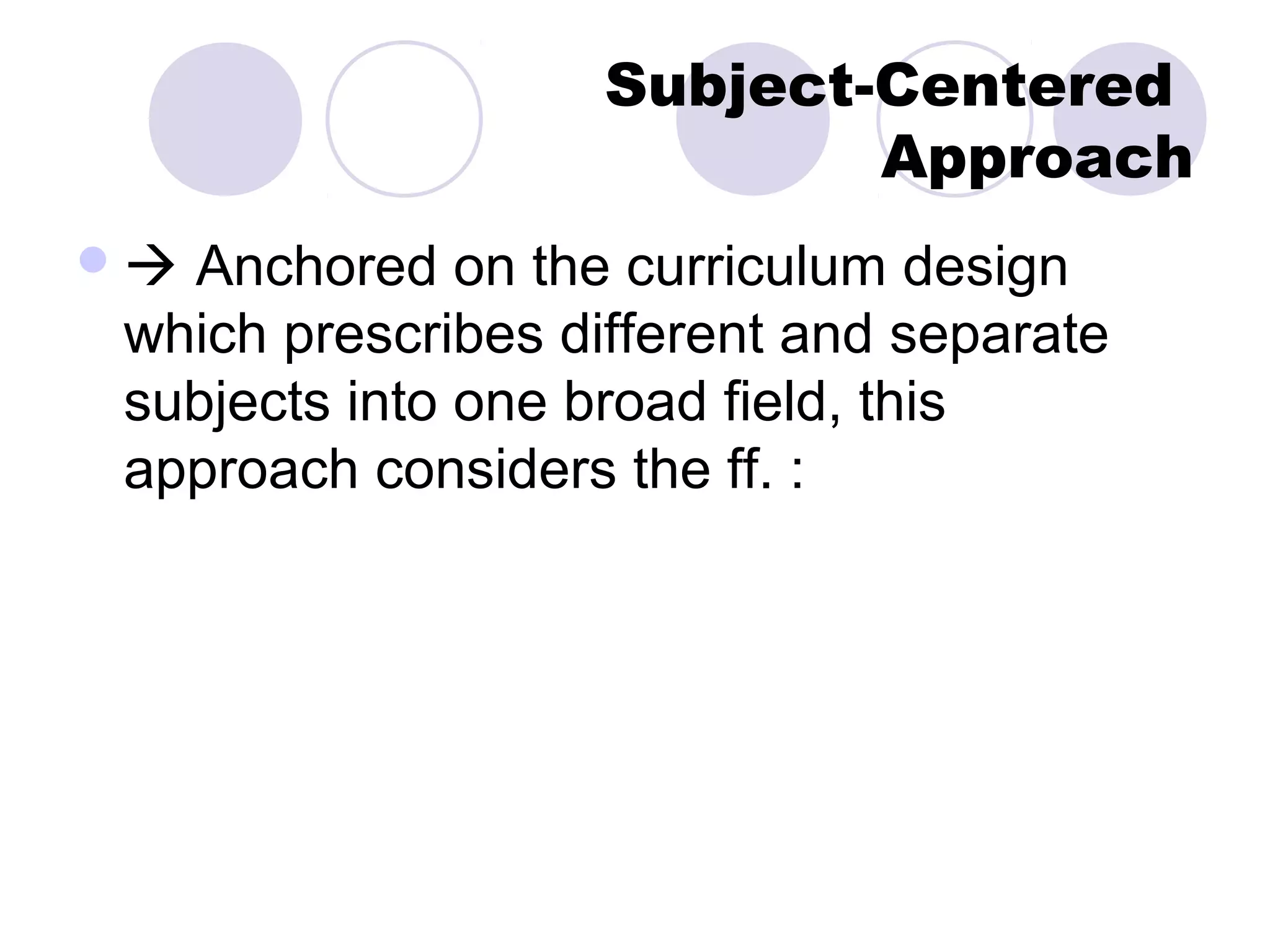 Approaches to curriculum design | PPT
