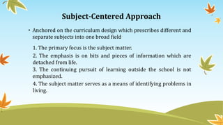 Approaches to Curriculum Design | PPTX