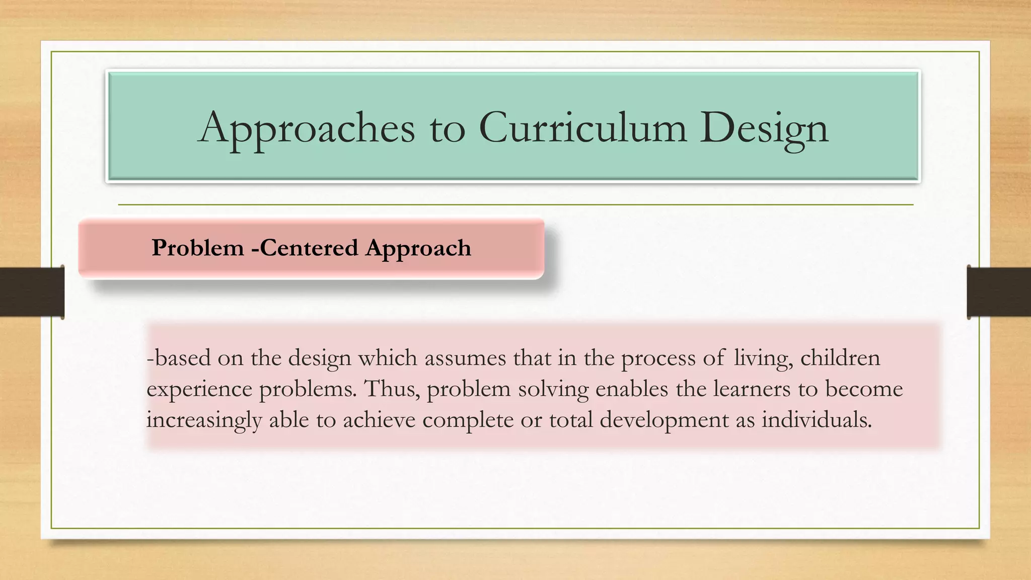 Approaches to curriculum designing | PDF