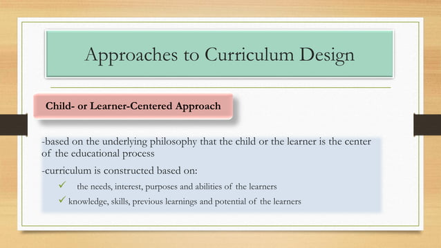 Approaches to curriculum designing | PDF | Primary Education | Education