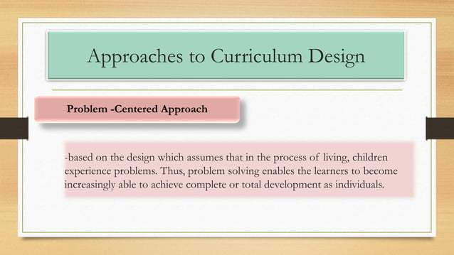 Approaches to curriculum designing | PDF | Primary Education | Education