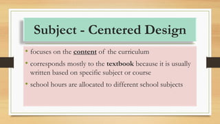 Approaches to curriculum designing | PDF