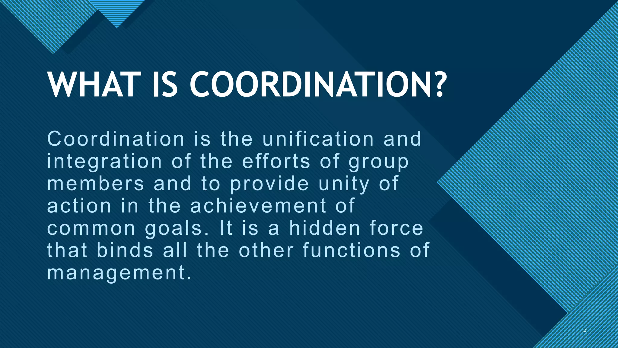 APPROACHES TO EFFECTIVE COORDINATION.pptx