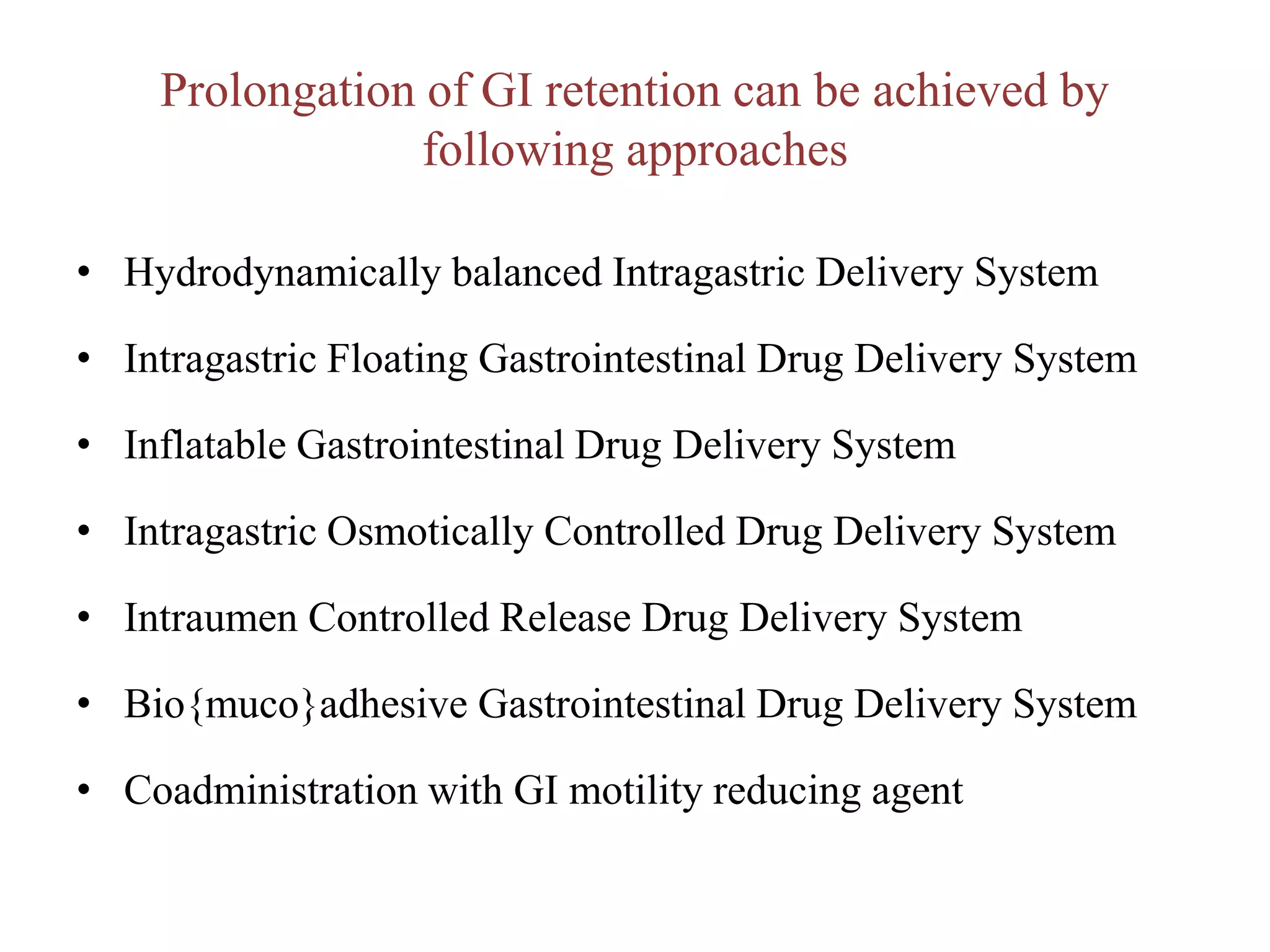 Approaches To Extend GI Transit | PPTX