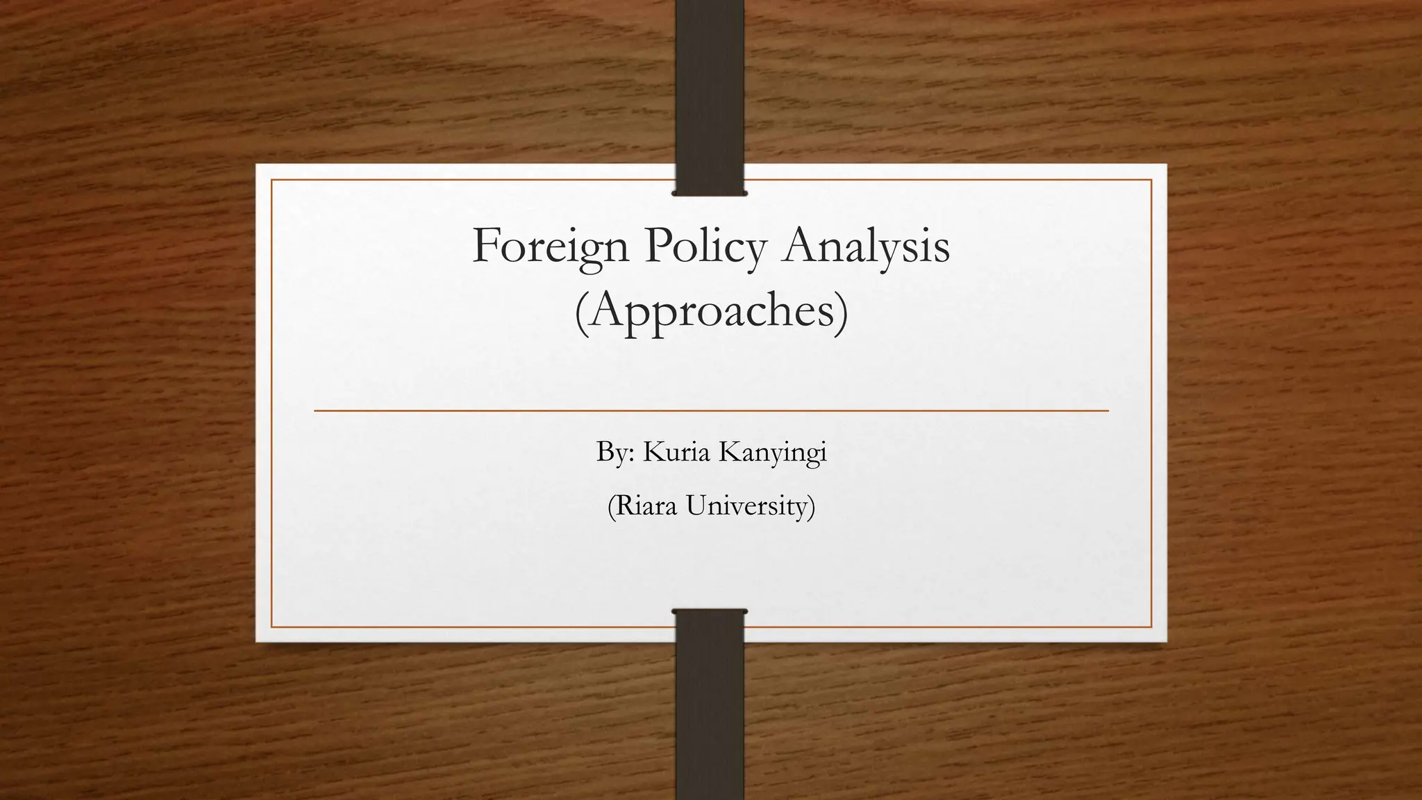 Approaches to foreign Policy, history and trends.pptx