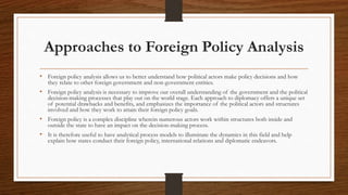 Approaches to foreign Policy, history and trends.pptx