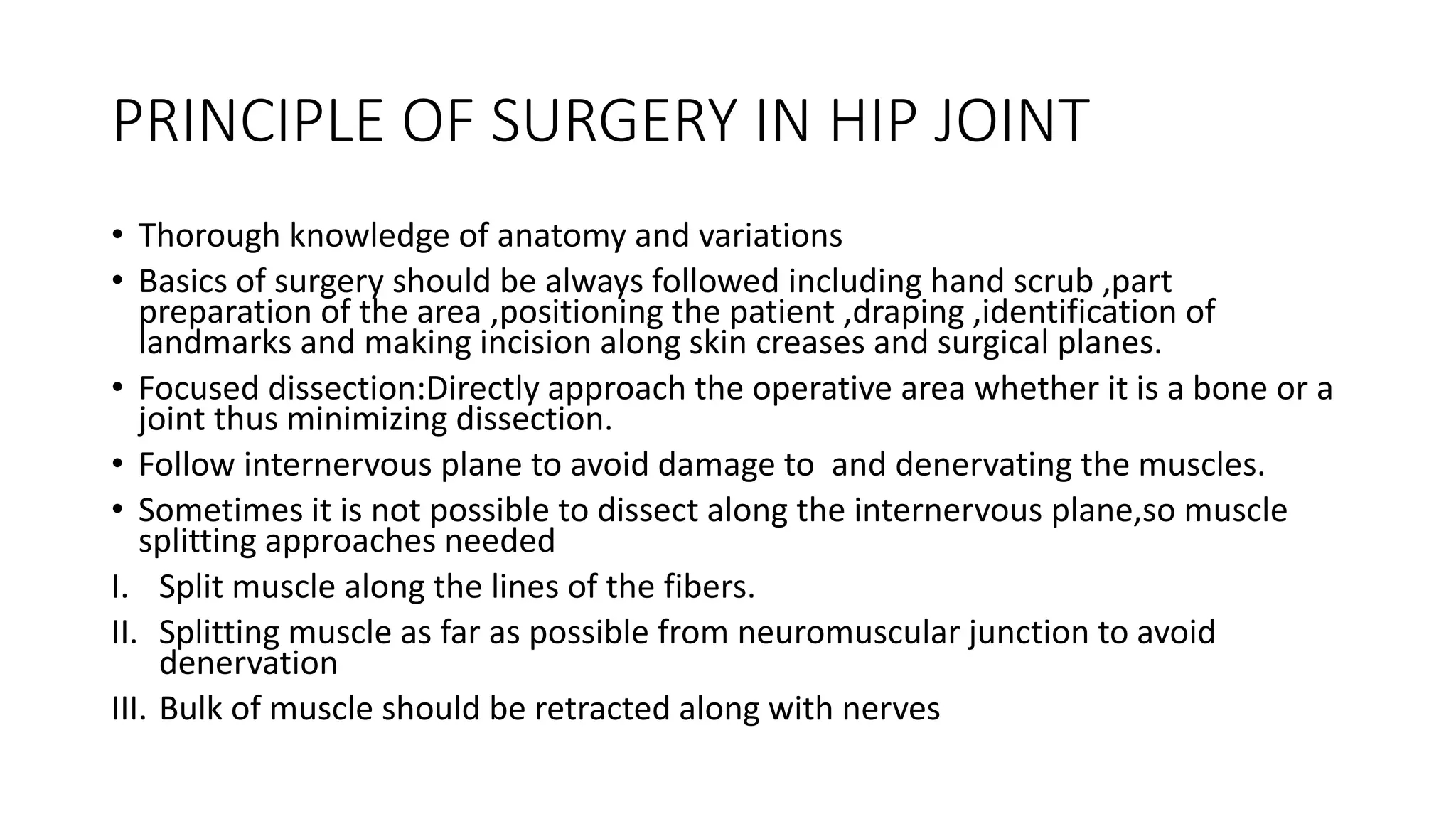 Approaches to hip joint | PPTX
