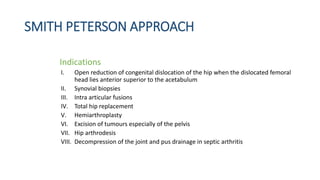 Approaches to hip joint | PPTX
