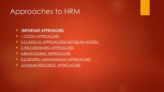 Approaches to hrm.pptx. Different types of HRM | PPTX