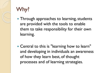 Approaches to learning (atl) | PPTX