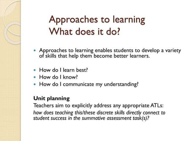 Approaches to learning (atl) | PPTX | Educational Assessment | Education