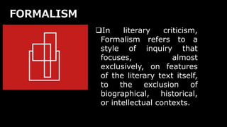 Approaches to literary criticism | PPTX