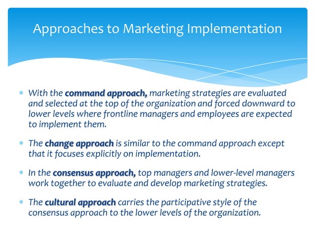 Approaches to marketing implementation | PPTX