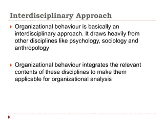 Approaches to organizational behaviour | PPT