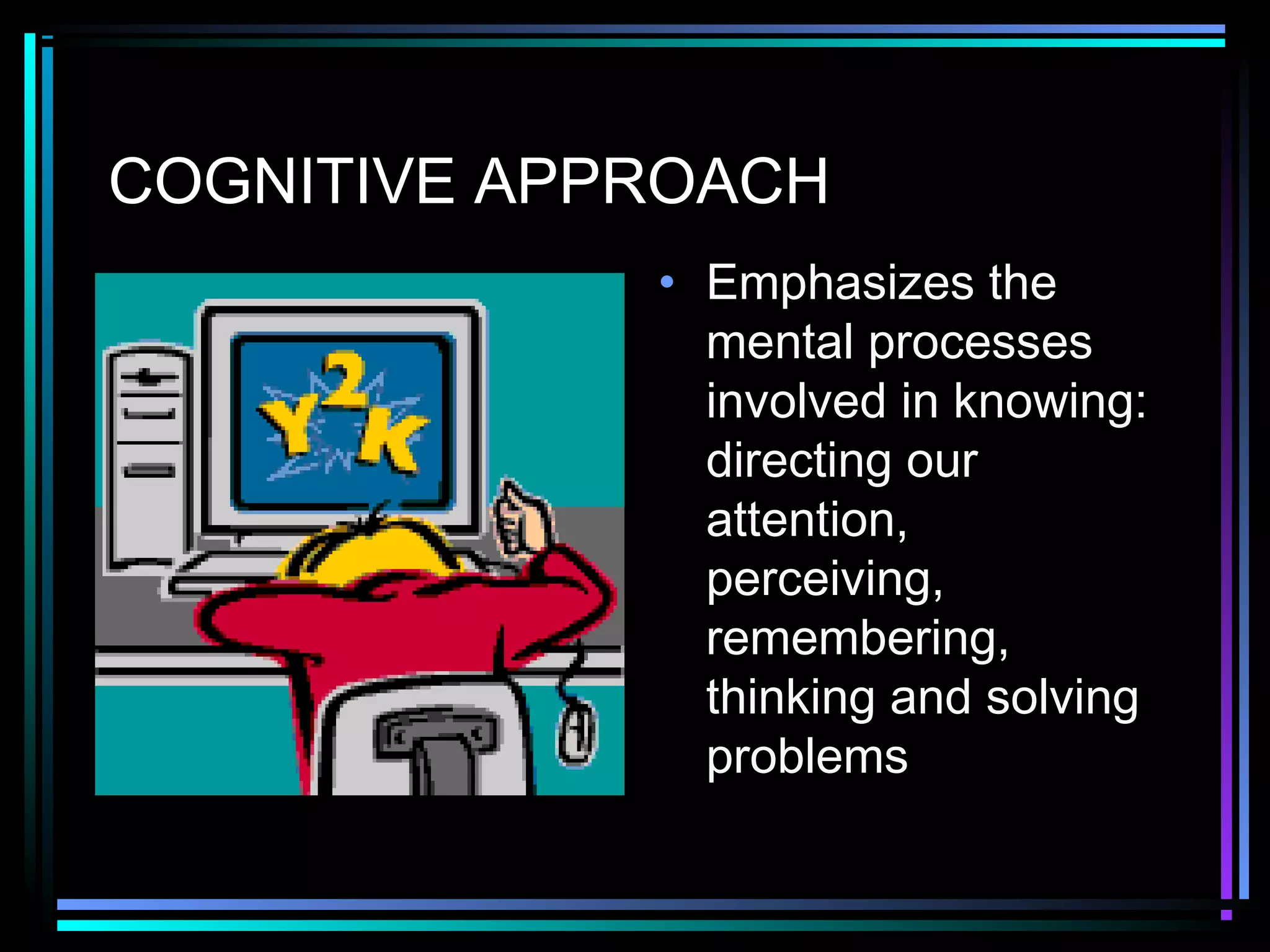 Approaches to Psychology | PPT