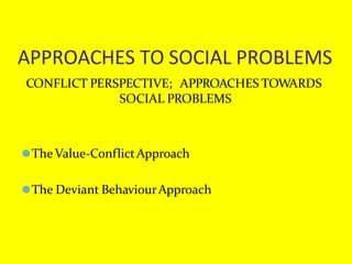approachestosocialproblems-160616065911 (1).pptx