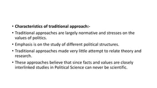 Approaches to study the Political Science.pptx