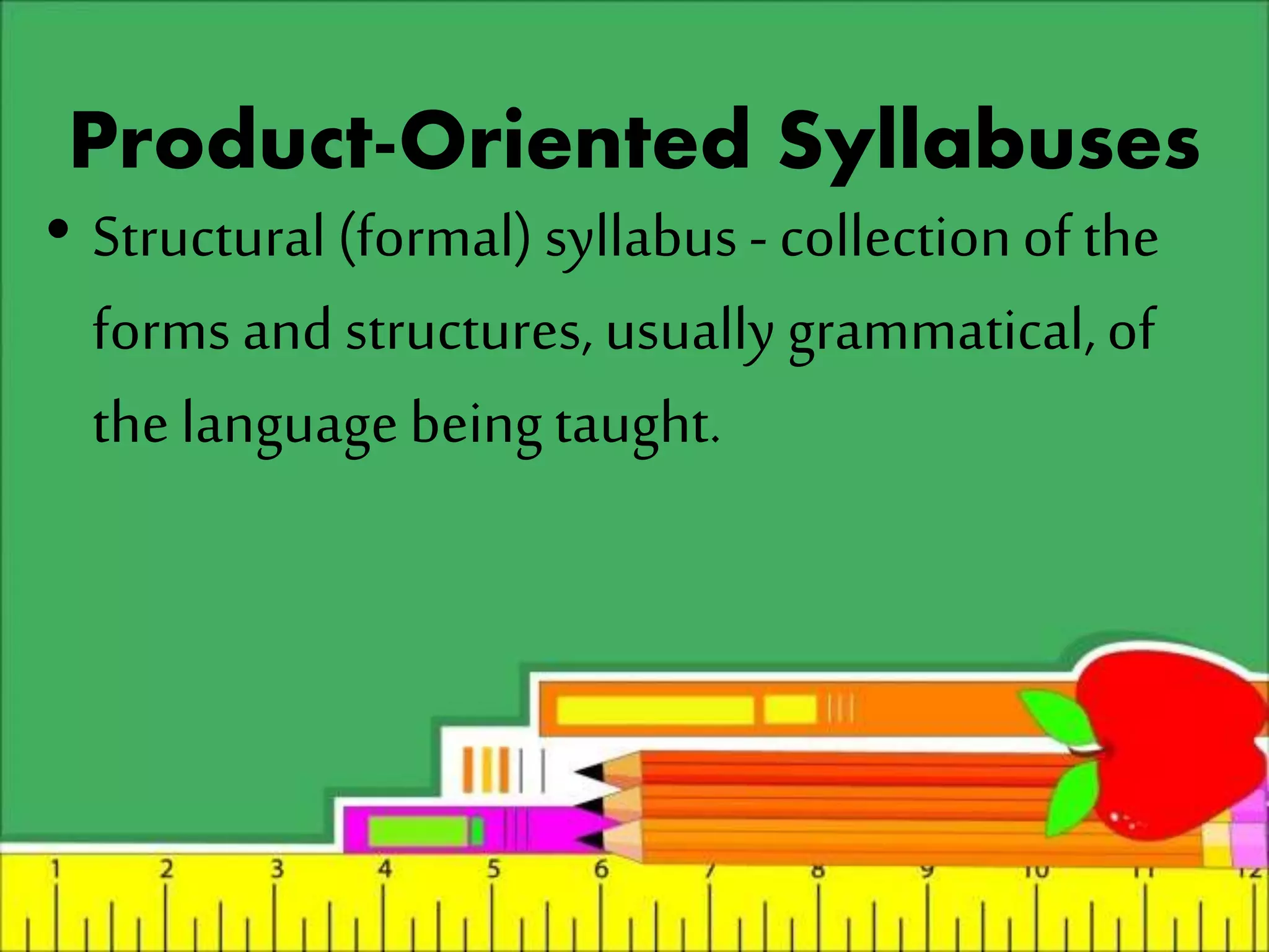 Approaches To Syllabus Design Pptx
