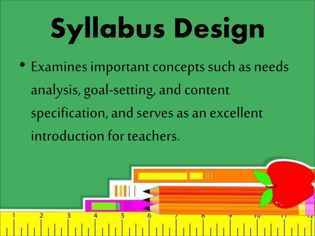Approaches to Syllabus Design | PPTX | Educational Assessment | Education