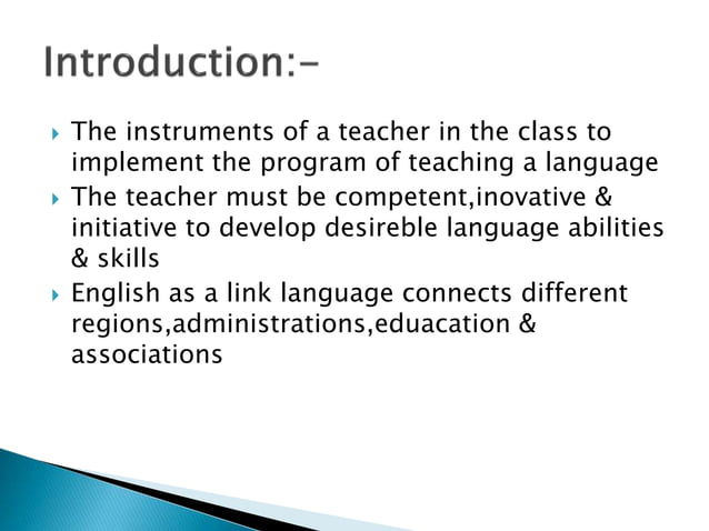 Approaches to the teaching of English Learning | PPT
