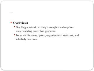 Approaches to Teaching Academic Writing.pptx