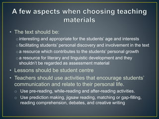 Approaches to teaching literature in efl classrooms | PPTX