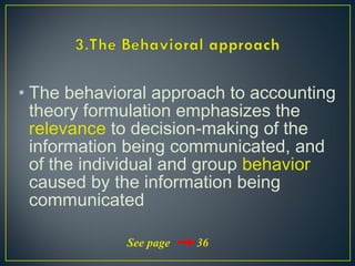 Approaches to the Formulation of Accounting Theory | PPT
