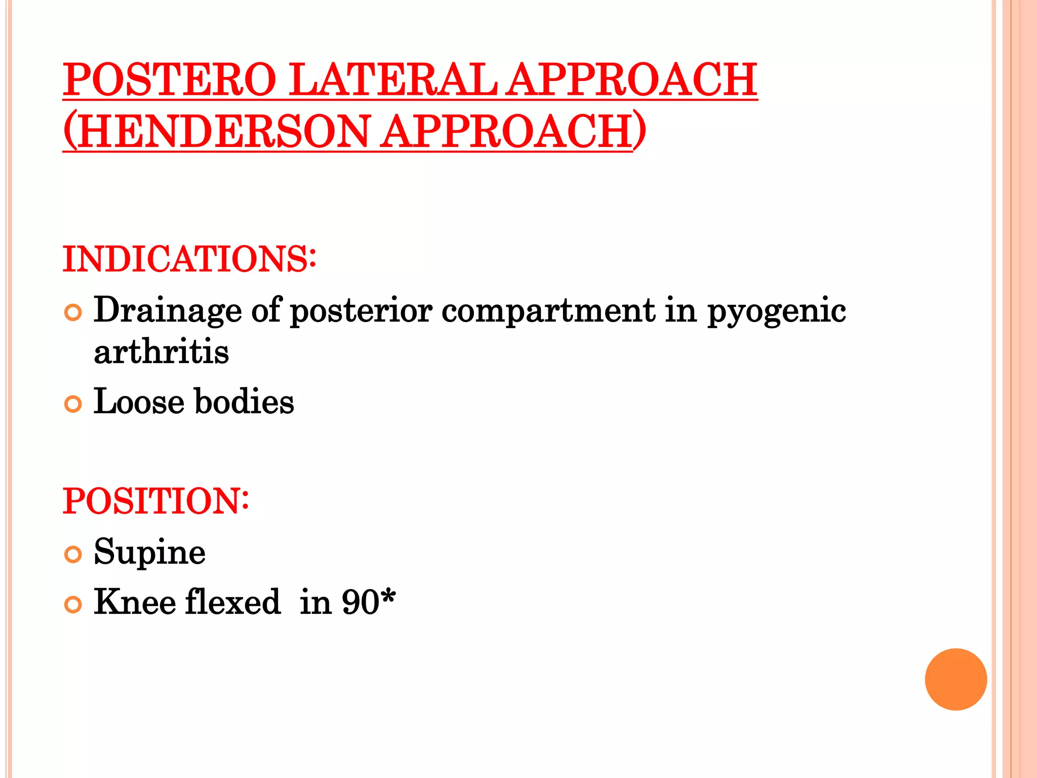 surgical approaches of knee joint | PPTX
