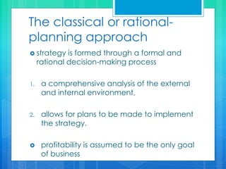 Approaches to the strategy making process | PPTX