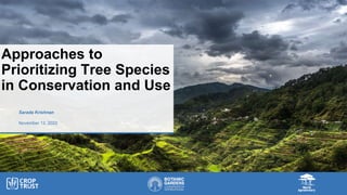 Approaches to tree conservation and use | PPTX